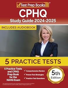 9781637753231: CPHQ Study Guide 2024-2025: Practice Tests and CPHQ Prep ...