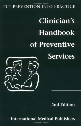 The Clinician's Handbook of Preventive Services: U.S. PUBLIC HEALTH ...