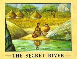 Buy The Secret River: An African Myth Book Online at Low Prices in ...