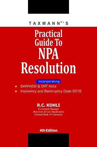 Practical Guide to NPA Resolution [Hardcover] R.C. Kohli : Amazon.in: Books