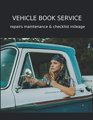 Vehicle Service Book: Repairs Maintenance & Checklist Milage: linux ...