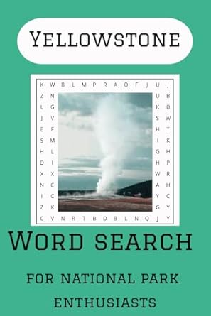Yellowstone NP Word Search Puzzle Book: Word Searches with Easy to Read ...