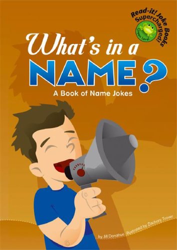 What's in a Name?: A Book of Name Jokes (Read-it! Joke Books ...