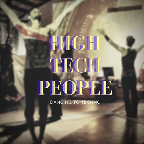 Play High Tech People - Dancing To Techno by RUSO1, RUSO1 Feat. Keycop ...