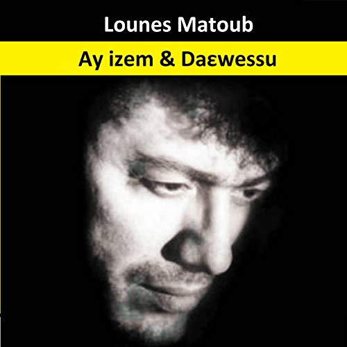 Play Ay izem-Daεwessu by Lounes Matoub on Amazon Music