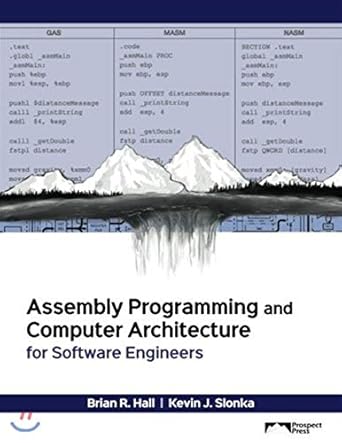 Assembly Programming and Computer Architecture for Software Engineers: 9781943153329: Computer ...