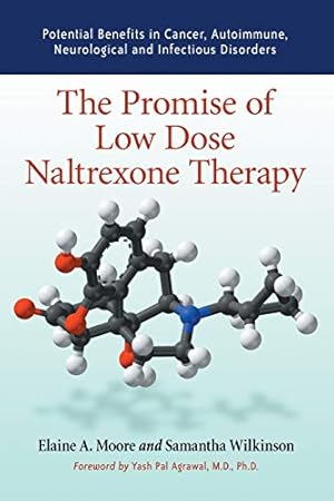 The LDN Book: How a Little-Known Generic Drug Low Dose Naltrexone Could ...