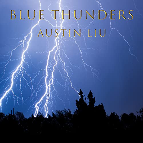 Blue Thunders de Austin Liu no Amazon Music Unlimited