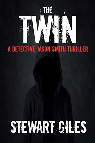 The Twin (A DS Jason Smith Thriller Book 22) - Kindle edition by Giles ...