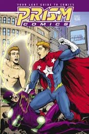 PRISM COMICS (Your LGBT Guide to comics): Prism Comics Editors ...