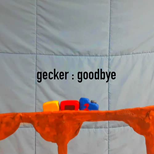 goodbye de Gecker no Amazon Music Unlimited