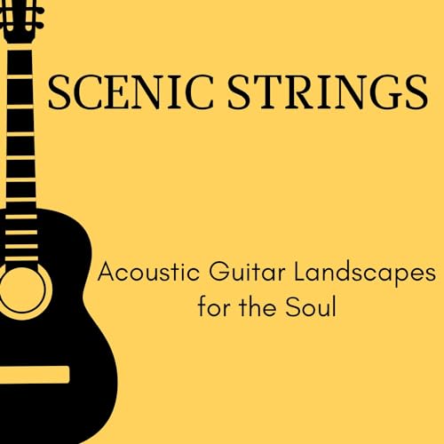 Amazon.co.jp: Scenic Strings - Acoustic Guitar Landscapes for the Soul ...