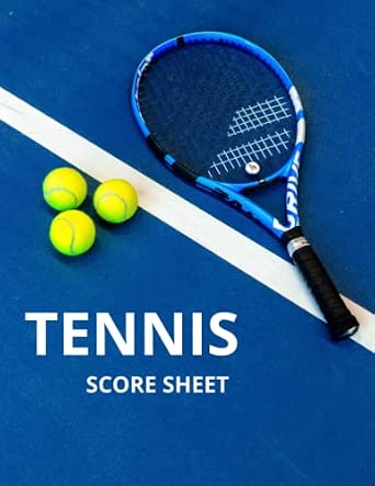 Amazon.com: Tennis Score Sheet: Scoring Book For Tennis Players ...