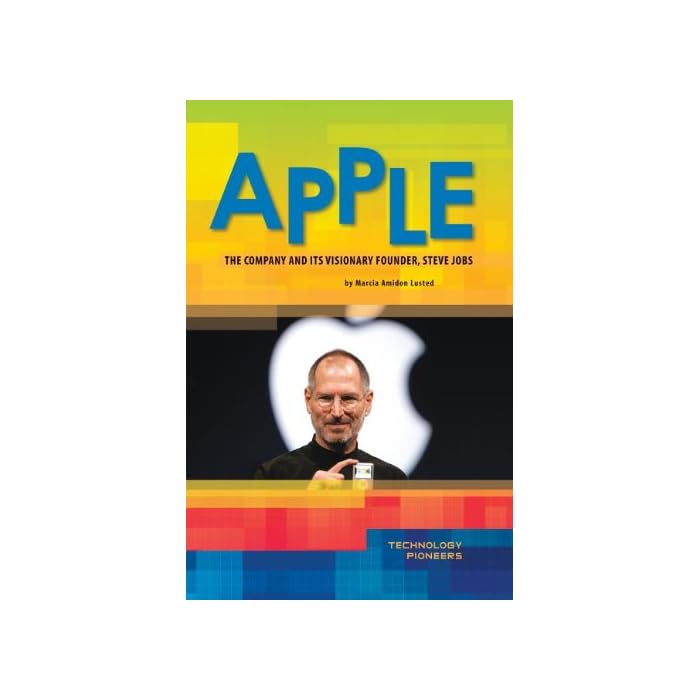 Buy Apple: The Company and Its Visionary Founder, Steve Jobs: The ...