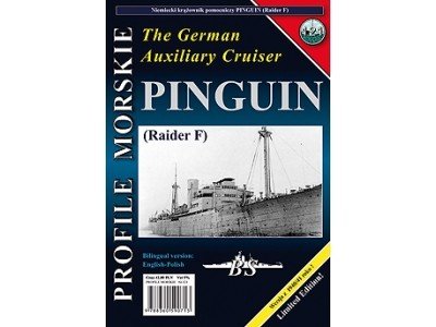 The German Auxiliary Cruiser Pinguin (Raider F): Slawomir Brzeziński ...