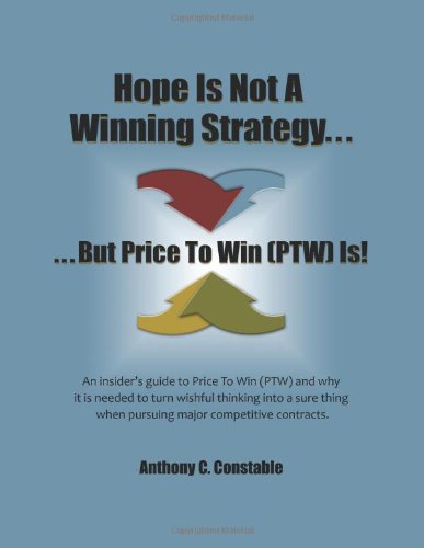 Amazon.com: Hope Is Not A Winning Strategy. . . But Price To Win (PTW ...