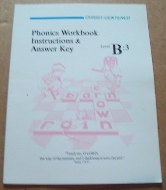 Christ Centered Phonics Workbook Instructions and Answer Key Level B:3 ...