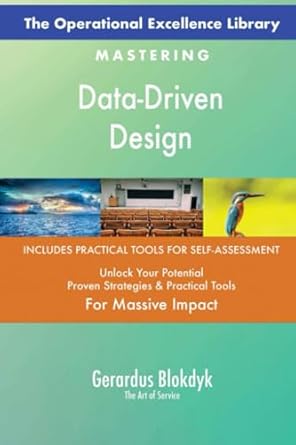 The Operational Excellence Library; Mastering Data-Driven Design ...