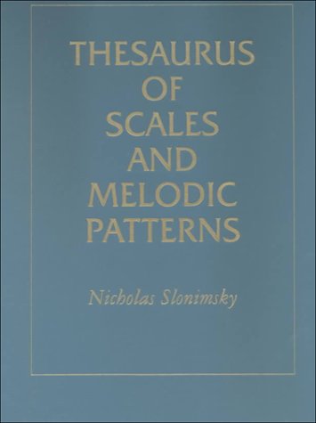 『Thesaurus of Scales and Melodic Patterns』｜感想・レビュー - 読書メーター
