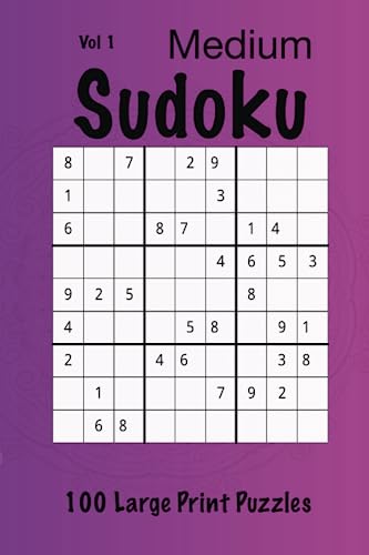 Medium Sudoku Classic Puzzles: 100 Large Print Medium Puzzles (Vol 1 ...