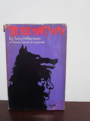 The Blessing Way Hillerman Tony 9780922890101 Amazon Books