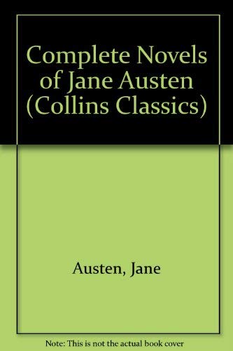 Buy Complete Novels of Jane Austen (Collins Classics) Book Online at ...