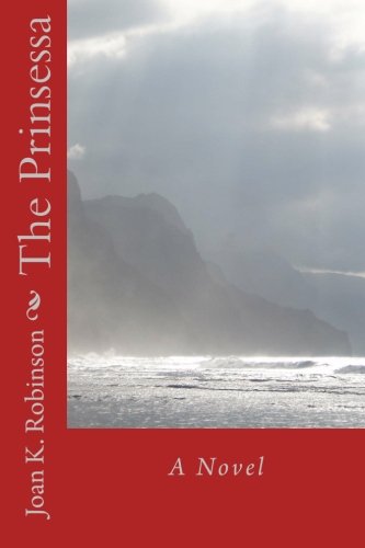 Amazon.com: The Prinsessa: 9781890846268: Robinson, Joan K.: Books