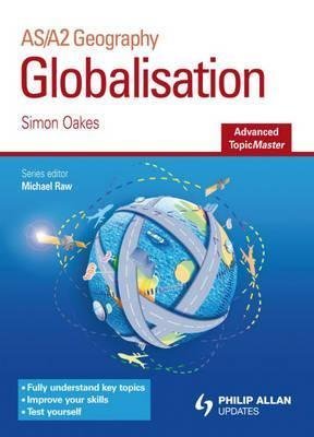 Globalisation Advanced Topic Master (Advanced TopicMasters): Amazon.co ...