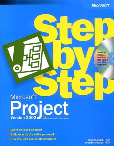 Microsoft® Project Version 2002 Step by Step (Cpg-Step by Step ...