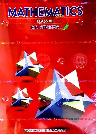 RD SHARMA CLASS 7th MATHEATICS FOR NEW REVISED EDITION 2024-25 EXAM ...
