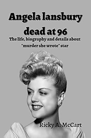 ANGELA LANSBURY dead at 96: The life, biography and details about ...