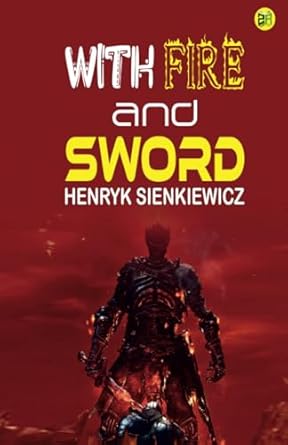 Buy With Fire and Sword Book Online at Low Prices in India | With Fire ...