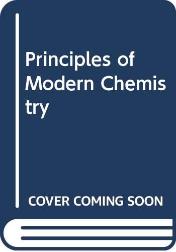 Principles of Modern Chemistry: David W Oxtoby, Norman H Nachtrieb ...