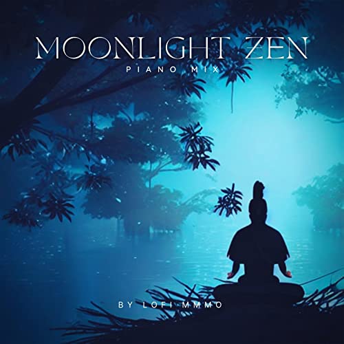Écouter Moonlight Zen (Piano Mix) de Lofi MMMO sur Amazon Music Unlimited