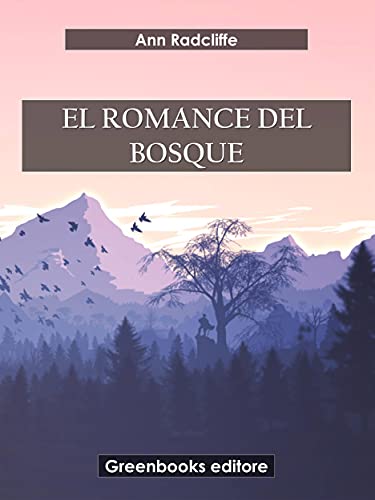 El romance del bosque (Spanish Edition) eBook : Ann Radcliffe: Amazon ...