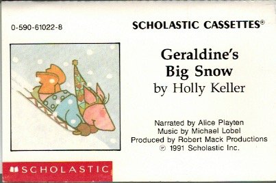 Geraldine's Big Snow: Holly Keller: 9780590608268: Amazon.com: Books