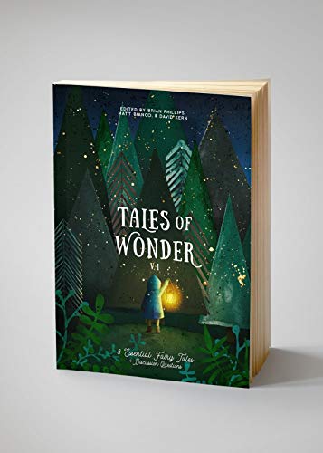 Tales of Wonder V. 1: 8 Essential Fairy Tales & Discussion Questions ...