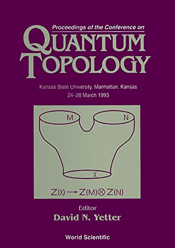 Amazon.com: QUANTUM TOPOLOGY - PROCEEDINGS OF THE CONFERENCE ...