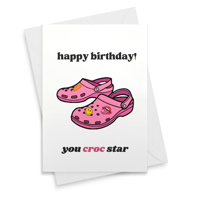 Amazon.com: happy birthday crocs star- croc shoes-Cheeky Birthday Card ...