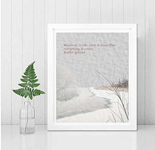 Amazon.com: Kahlil Gibran KINDNESS Is Like Snow- Friendship Quote-Snow ...