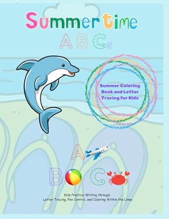 Amazon.com: Summertime ABC's: Summertime Coloring Book and Letter ...