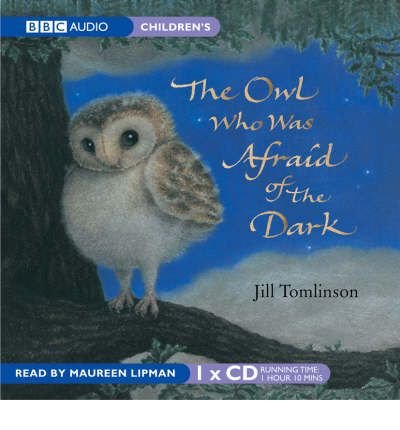 Owl Who Was Afraid of the Dark: Jill Tomlinson: 9781855496736: Amazon ...