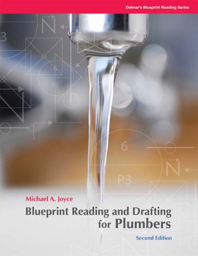 Blueprint Reading and Drafting for Plumbers (Blueprint Reading Series ...