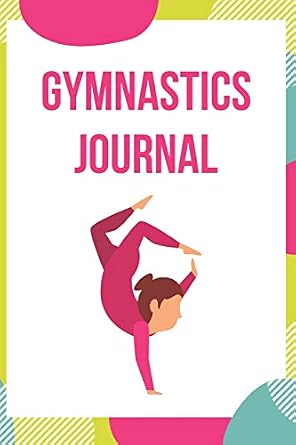 Gymnastics Journal: Cute 100 Page Lined Journal for Gymnastics ...
