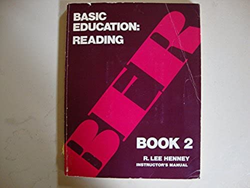 Basic Education Reading: Instruction Manual II : Henney, R. Lee: Amazon ...
