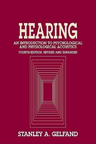 Hearing: An Introduction to Psychological and Physiological Acoustics ...