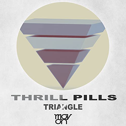 Amazon.co.jp: Triangle : Thrill Pills: デジタルミュージック