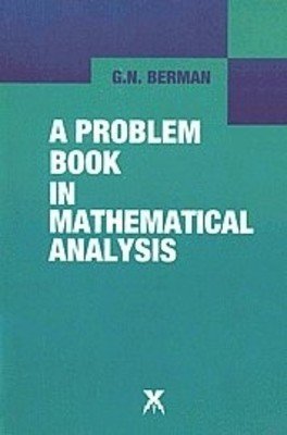 A Problem Book In Mathematical Analysis: Berman: 9788181160171: Amazon ...