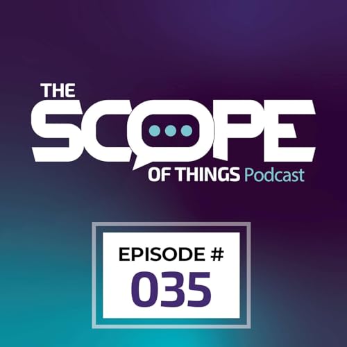 Episode: 35 - SCOPE 2025, Participant Engagement Award Winners, How AI ...
