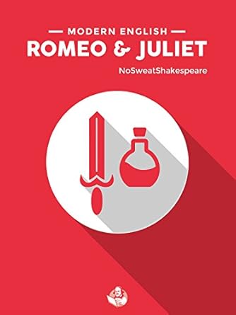Amazon.com: Modern English Romeo and Juliet (NoSweatShakespeare) eBook ...